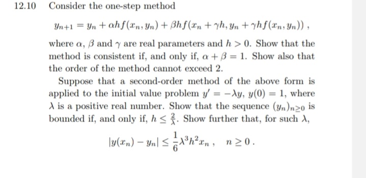 Solved 2.10 Consider the one-step method | Chegg.com