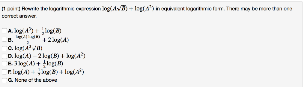 Solved (1 point) Rewrite the logarithmic expression log(AVB) | Chegg.com