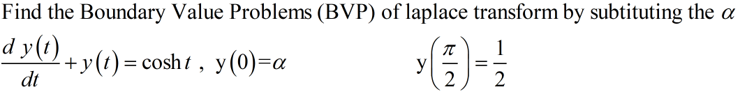 Solved Find the Boundary Value Problems (BVP) of laplace | Chegg.com