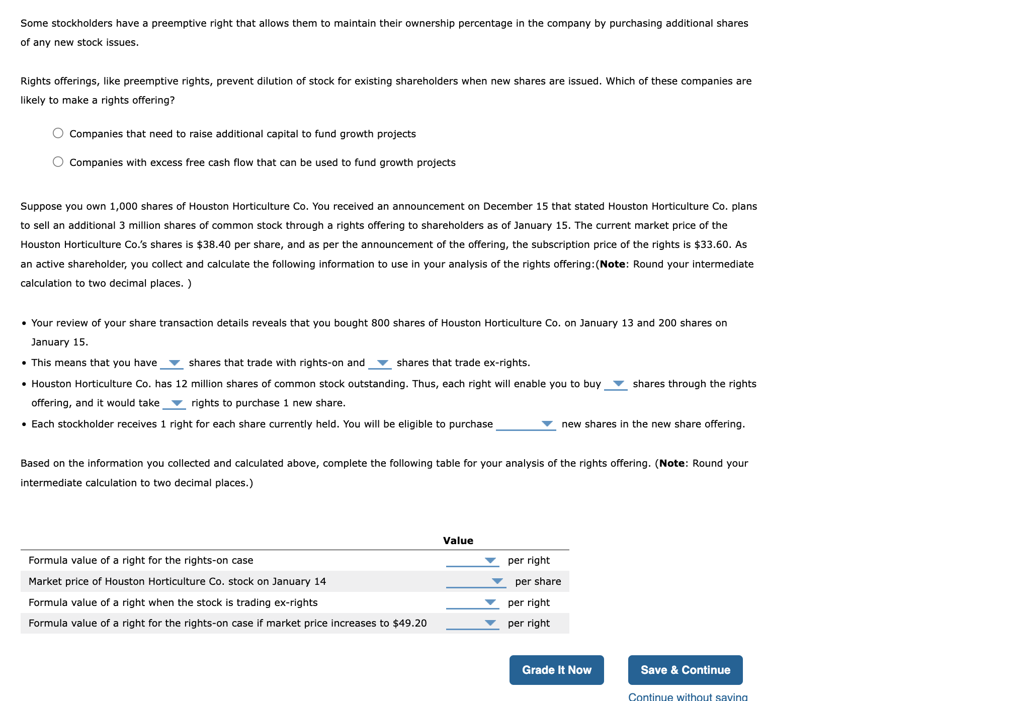 Solved Some stockholders have a preemptive right that allows | Chegg.com