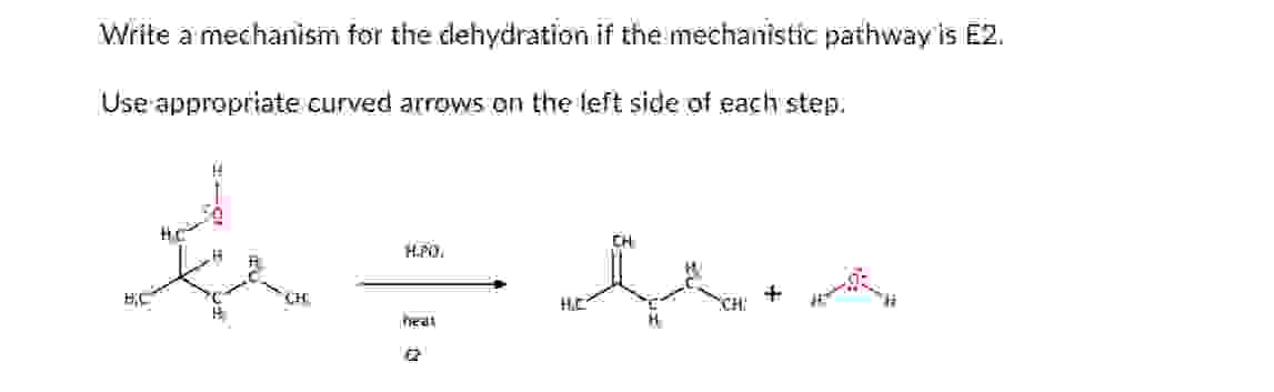 Solved Write a mechanism for the dehydration if the | Chegg.com