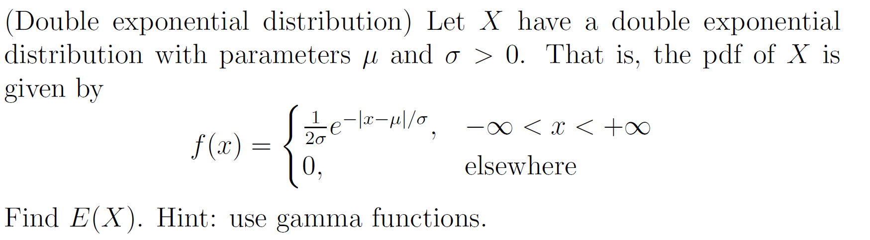 Solved (Double exponential distribution) Let X have a double | Chegg.com
