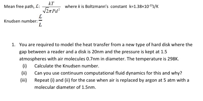 Solved kT Mean free path, L: rpi - where k is Boltzmann's | Chegg.com