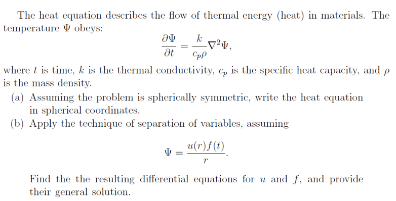 The heat equation describes the flow of thermal | Chegg.com