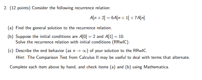 Solved 2. (12 points) Consider the following recurrence | Chegg.com