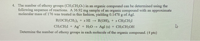 Solved 4. The number of ethoxy groups (CH3CH2O-) in an | Chegg.com