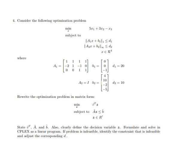 4. Consider the following optimization problem 5x + | Chegg.com