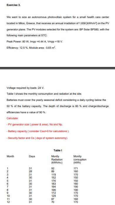 Solved We want to size an autonomous photovoltaic system for | Chegg.com