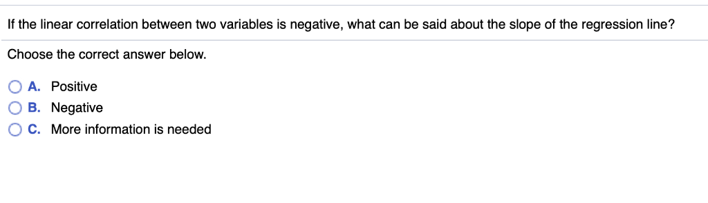 Solved If the linear correlation between two variables is | Chegg.com