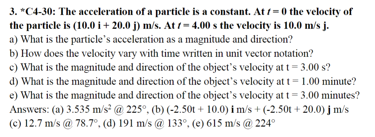 Solved 3. *C4-30: The acceleration of a particle is a | Chegg.com