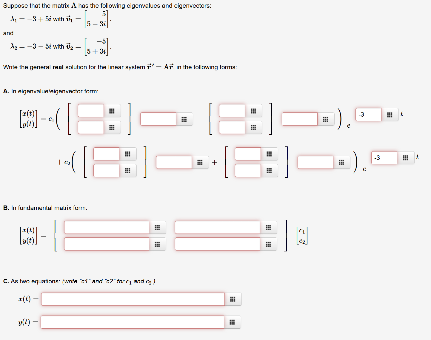 Solved Suppose that the matrix A has the following | Chegg.com