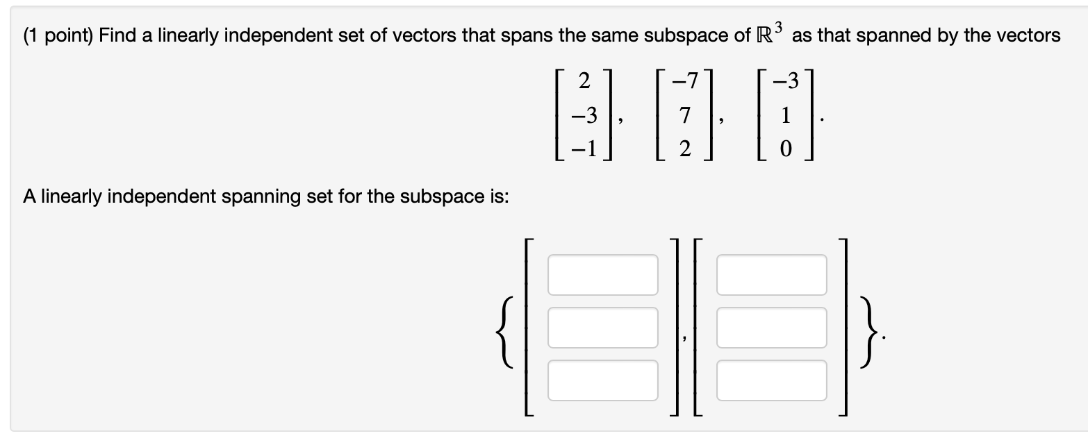 Solved (1 ﻿point) ﻿Find a linearly independent set of | Chegg.com