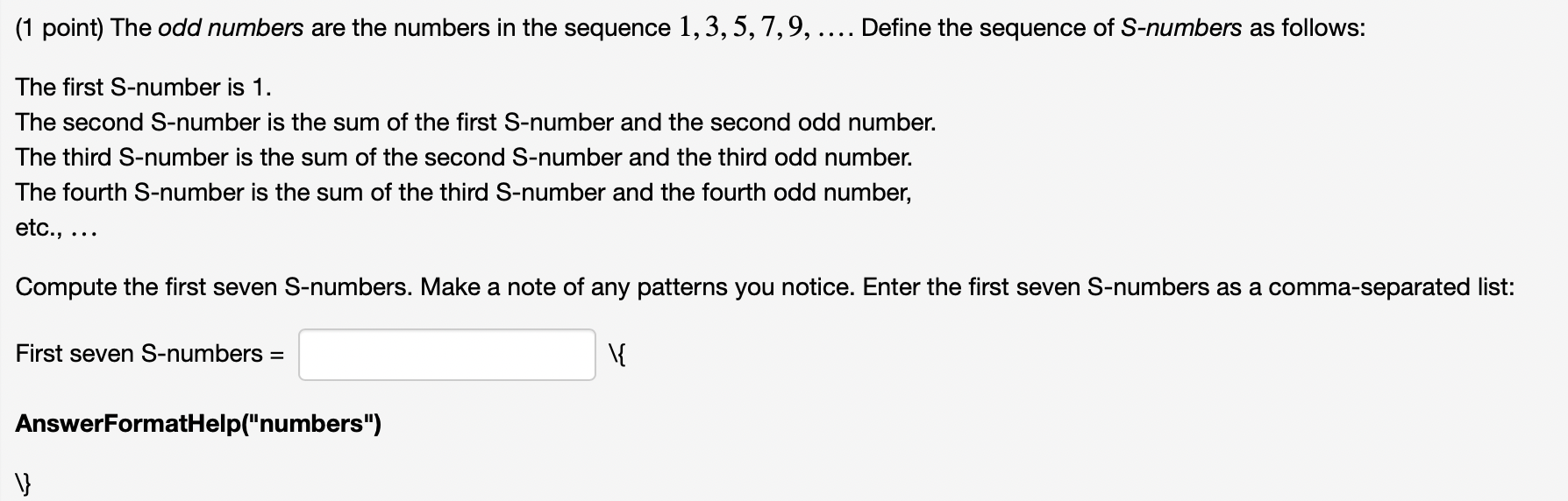 Solved ( 1 point) The odd numbers are the numbers in the | Chegg.com