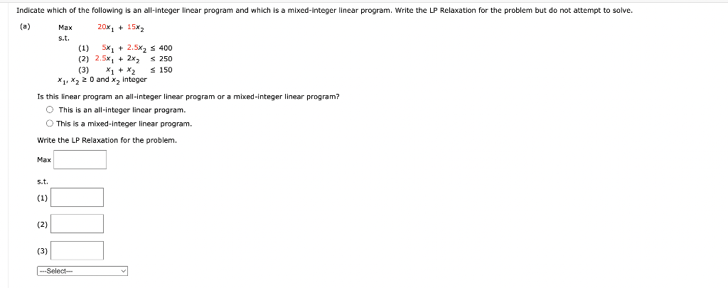 Indicate which of the following is an all-integer | Chegg.com