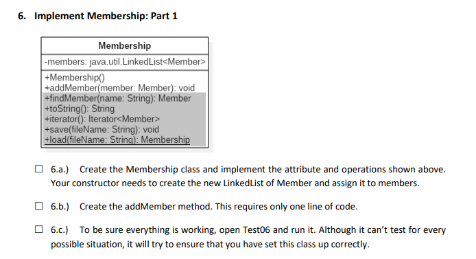 Solved 6. Implement Membership: Part 1 Membership -members: | Chegg.com