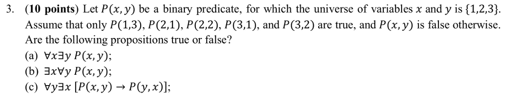Solved 3. (10 points) Let P(x, y) be a binary predicate, for | Chegg.com