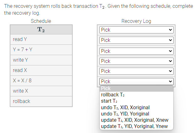 Solved The recovery system rolls back transaction T2. Given | Chegg.com