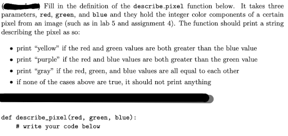 Solved Fill in the definition of the describe_pixel function | Chegg.com
