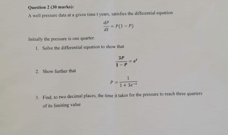 Solved Question 2 (30 marks): A well pressure data at a | Chegg.com