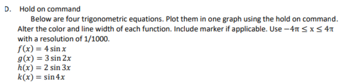Solved D. Hold on command Below are four trigonometric | Chegg.com