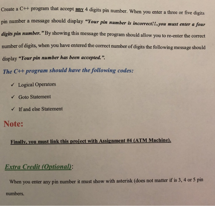 Solved Create A C Program That Accept Any 4 Digits Pin 2725
