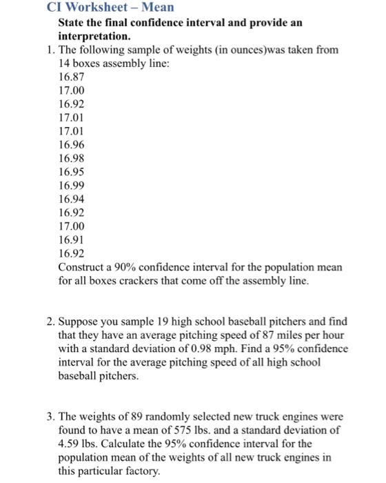Solved CI Worksheet-Mean State the final confidence interval | Chegg.com