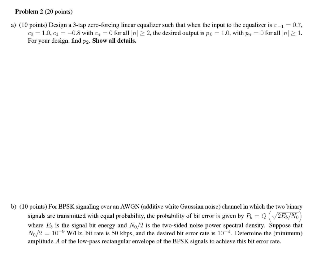 Problem 2 (20 points) a) (10 points) Design a 3-tap | Chegg.com