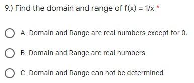 Solved 9.) Find the domain and range of f(x) = 1/** A. | Chegg.com