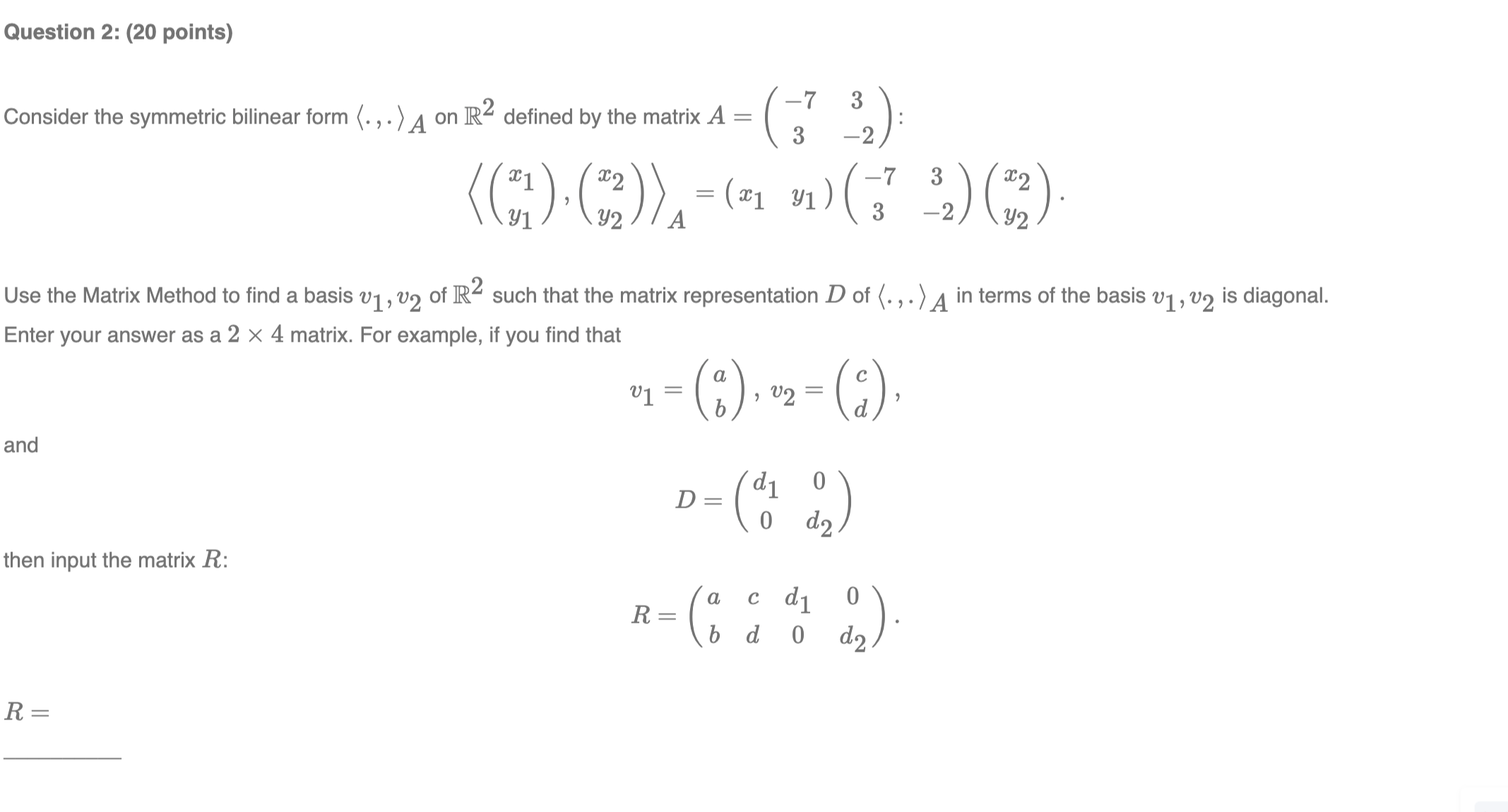 Solved Question 2: (20 ﻿points)Consider the symmetric | Chegg.com