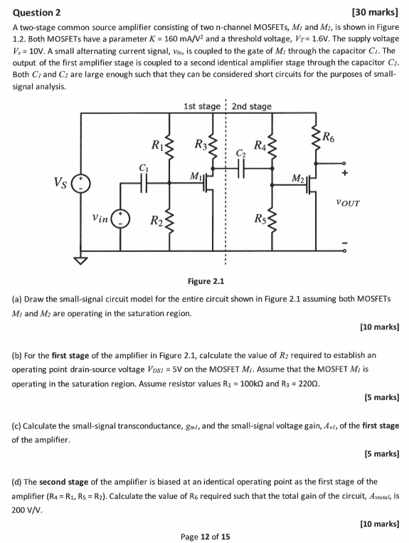 Solved Question 2A two-stage common source amplifier | Chegg.com