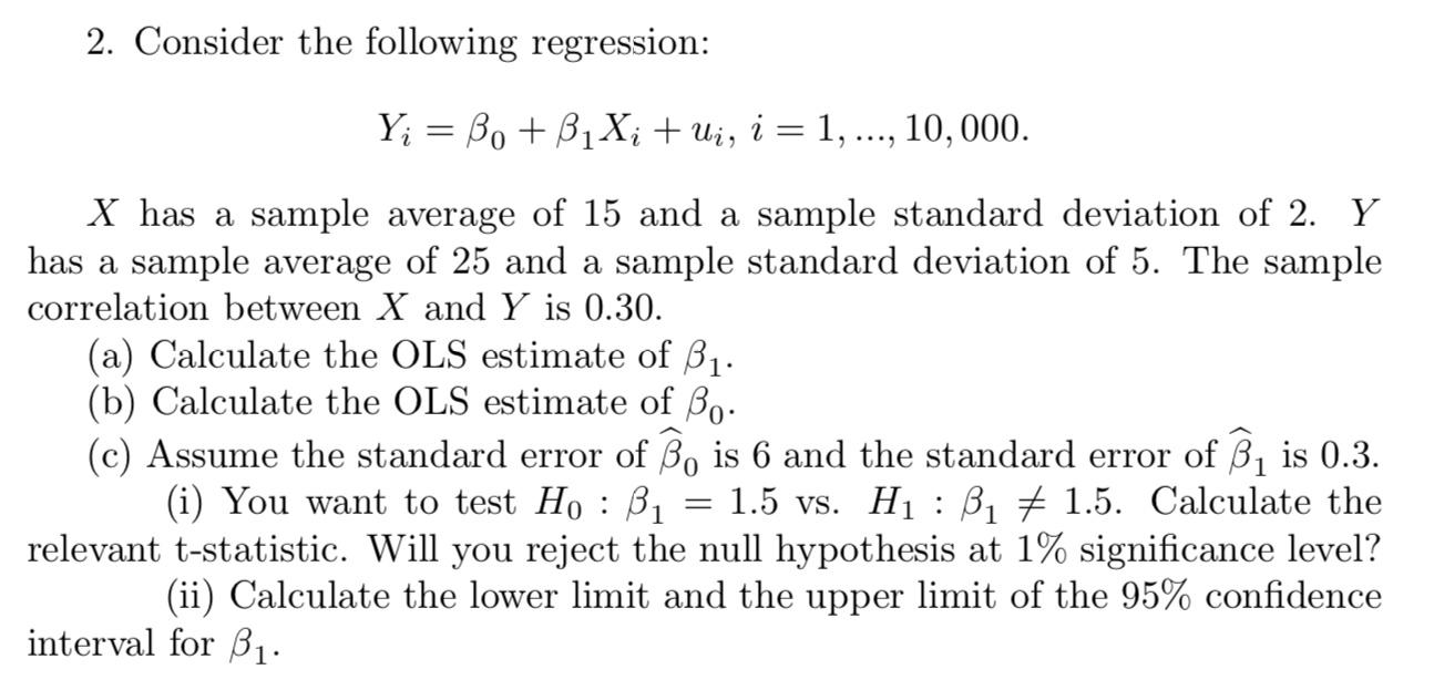 2. Consider the following regression: Yi = Bo +B1X; + | Chegg.com