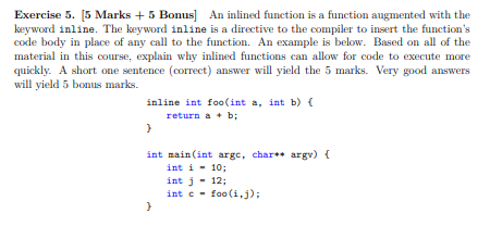 Solved Exercise 5. (5 Marks + 5 Bonus! An inlined function | Chegg.com