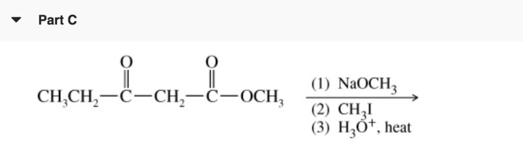 Solved Part A (1) NaOCH (2) CH3CH2CH2CH2Br OCH3 Part C | Chegg.com