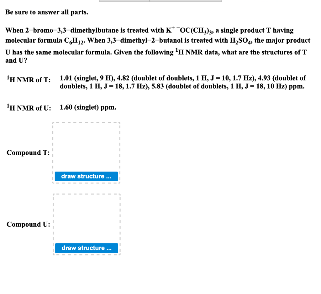 Solved Be sure to answer all parts. When | Chegg.com