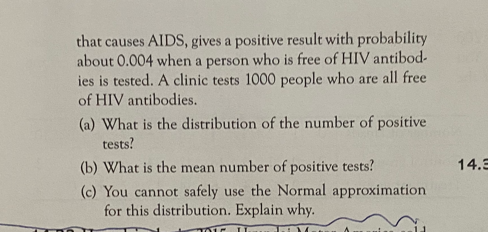 Solved 14.32 False positives in testing for HIV. A rapid | Chegg.com