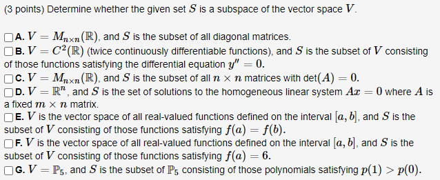 Solved ( 3 ﻿points) ﻿Determine whether the given set S ﻿is a | Chegg.com