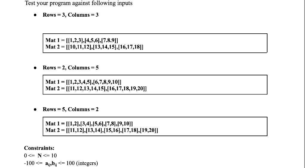 Solved 1. Matrix Addition (5 marks) Find the transpose of | Chegg.com