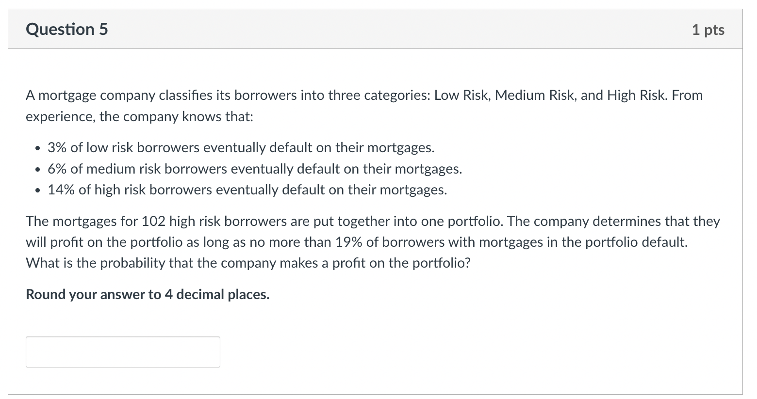 Solved A mortgage company classifies its borrowers into | Chegg.com