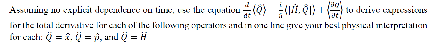Solved to derive expressions for the total derivative for | Chegg.com