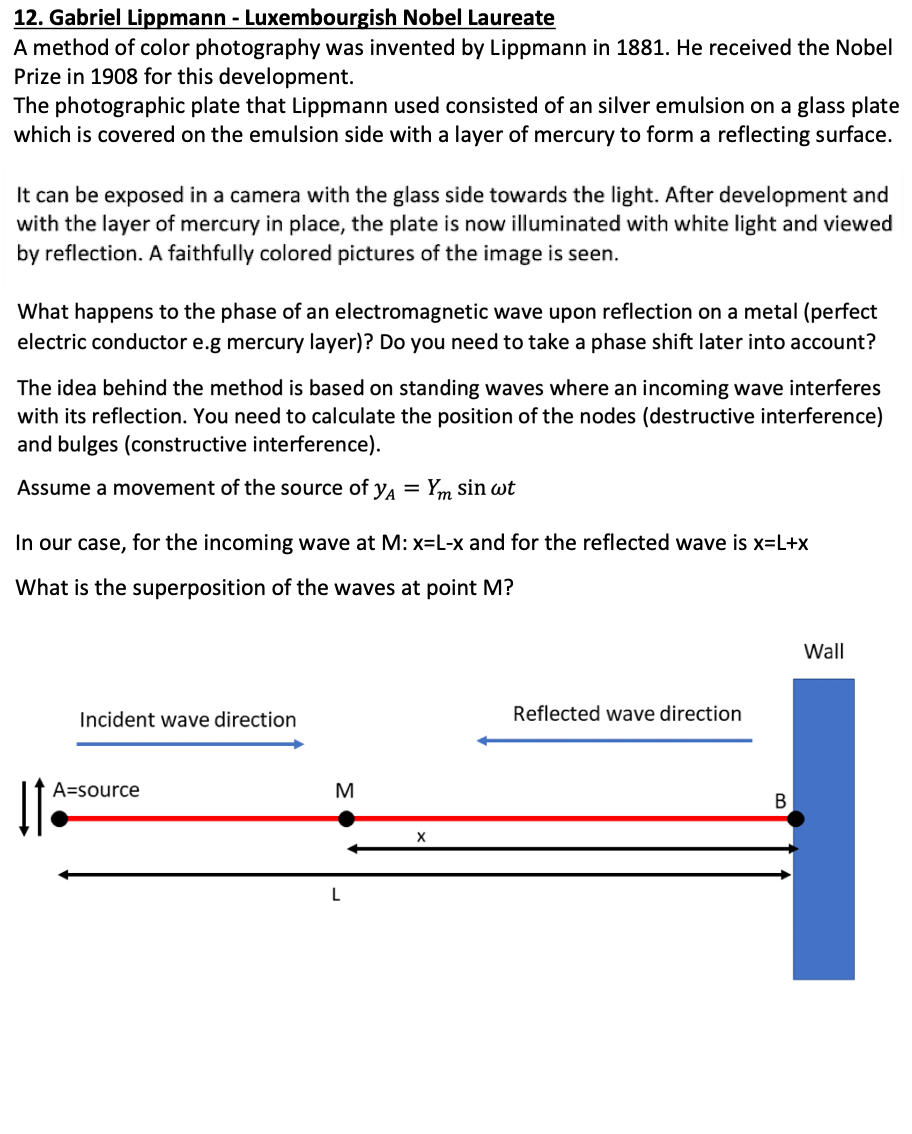 Solved 12. Gabriel Lippmann - Luxembourgish Nobel Laureate A | Chegg.com
