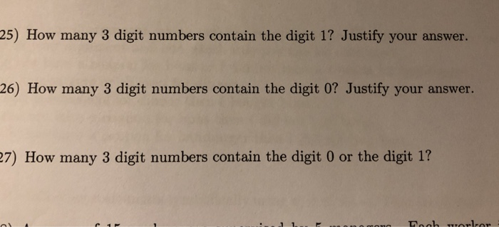 Solved 25) How many 3 digit numbers contain the digit 1? | Chegg.com