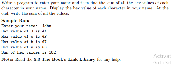 Solved Write a program to enter your name and then find the | Chegg.com