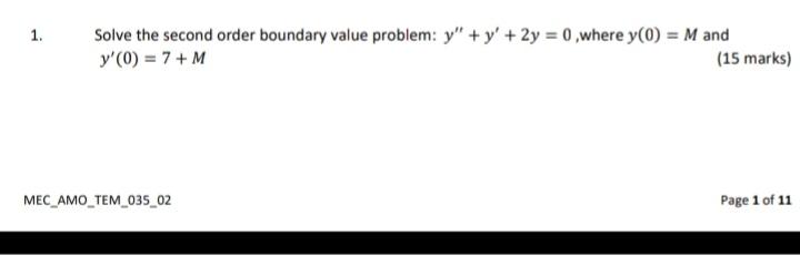 Solved 1. Solve the second order boundary value problem: y" | Chegg.com