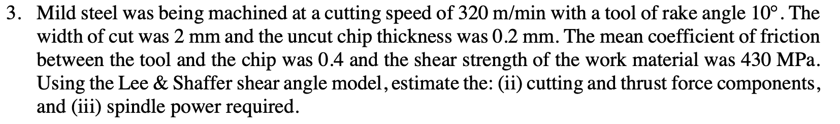 Solved Mild steel was being machined at a cutting speed of | Chegg.com