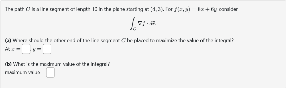 Solved The path C is a line segment of length 10 in the | Chegg.com