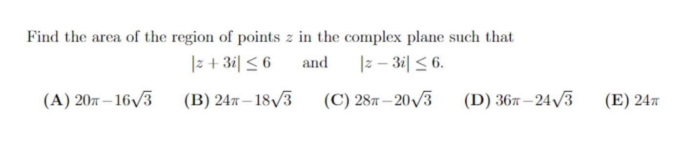 Solved Find the area of the region of points z in the | Chegg.com