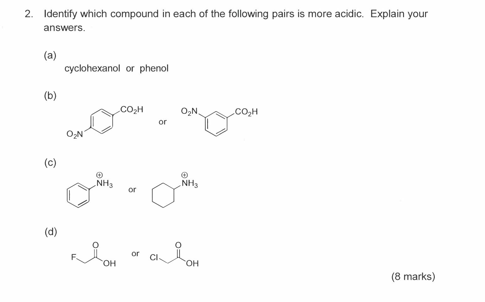 Solved 2. Identify which compound in each of the following | Chegg.com