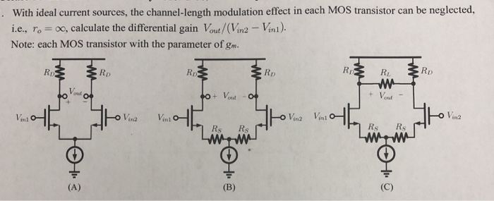 Solved With ideal current sources, the channel-length | Chegg.com
