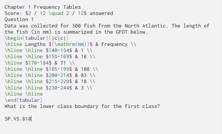 Solved Chapter 1 Frequency Tables Score: $2 / 12 \quad 2 / | Chegg.com