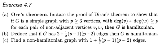 (a) Ore's theorem. Imitate the proof of Dirac's | Chegg.com
